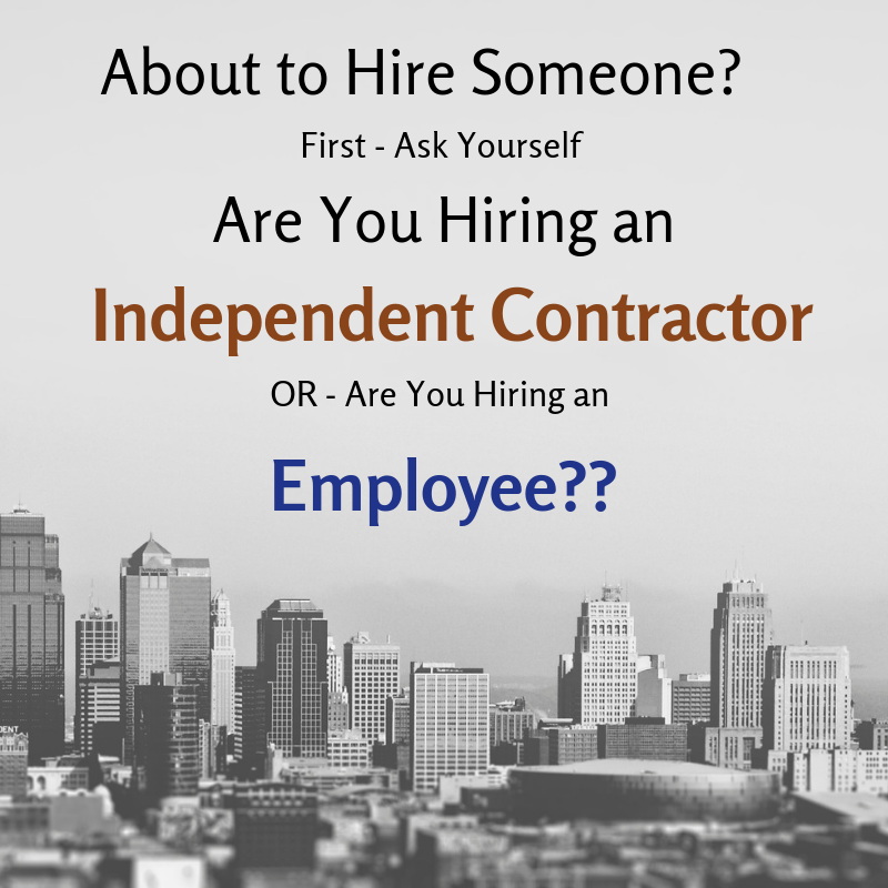 Independent Contractor or Employee? - We Empower Leaders