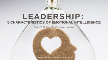 5 Characteristics of Emotional Intelligence - We Empower Leaders